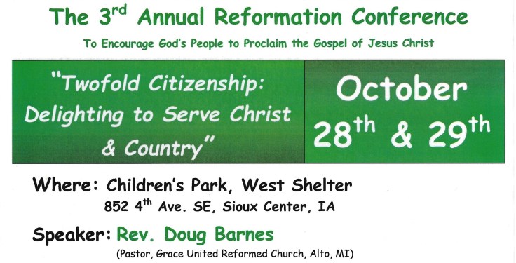 VIDEOS: The 3rd Annual Fall Reformation Conference – “Twofold ...